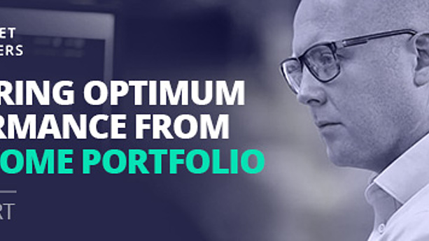Delivering optimum performance from an Income Portfolio - James Gerrish ...