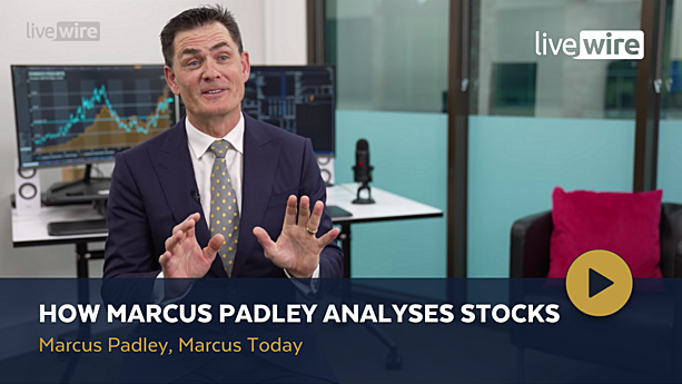 How Marcus Padley analyses stocks - Livewire Exclusive | Livewire